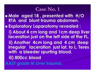 Liver trauma conference presentation | PPT