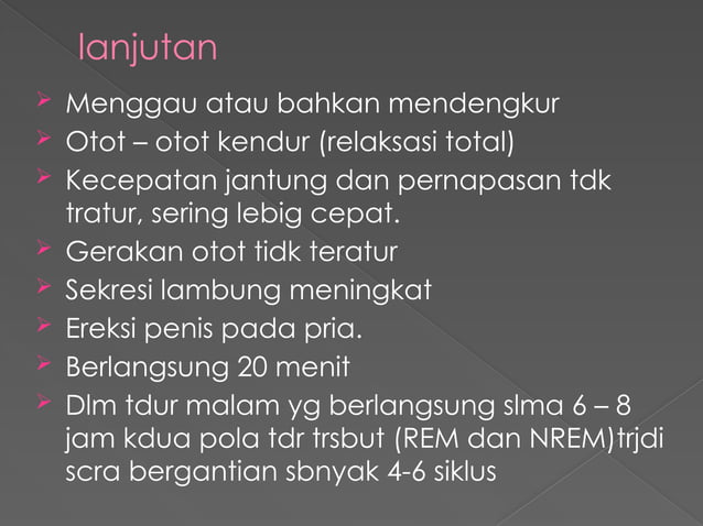 440100408-Kebutuhan-Istirahat-Tidur.pptx