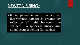 440519050-Newton-s-ring.pptx