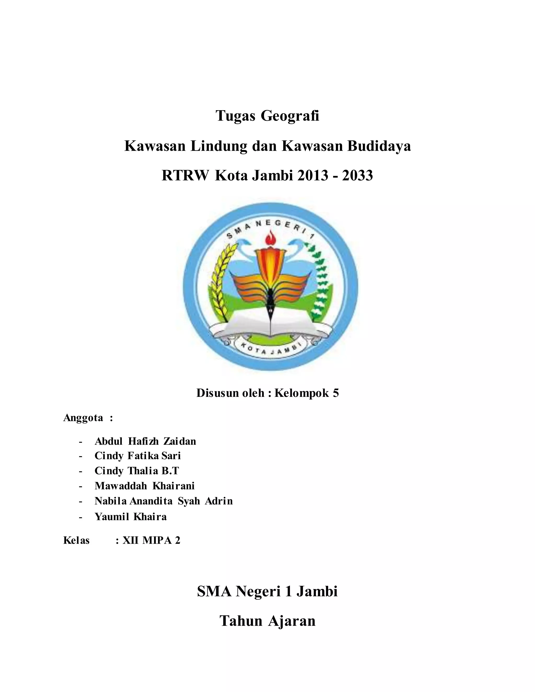 Geografi Rencana Tata Ruang Wilayah Rtrw Provinsi Jambi 2013 2033