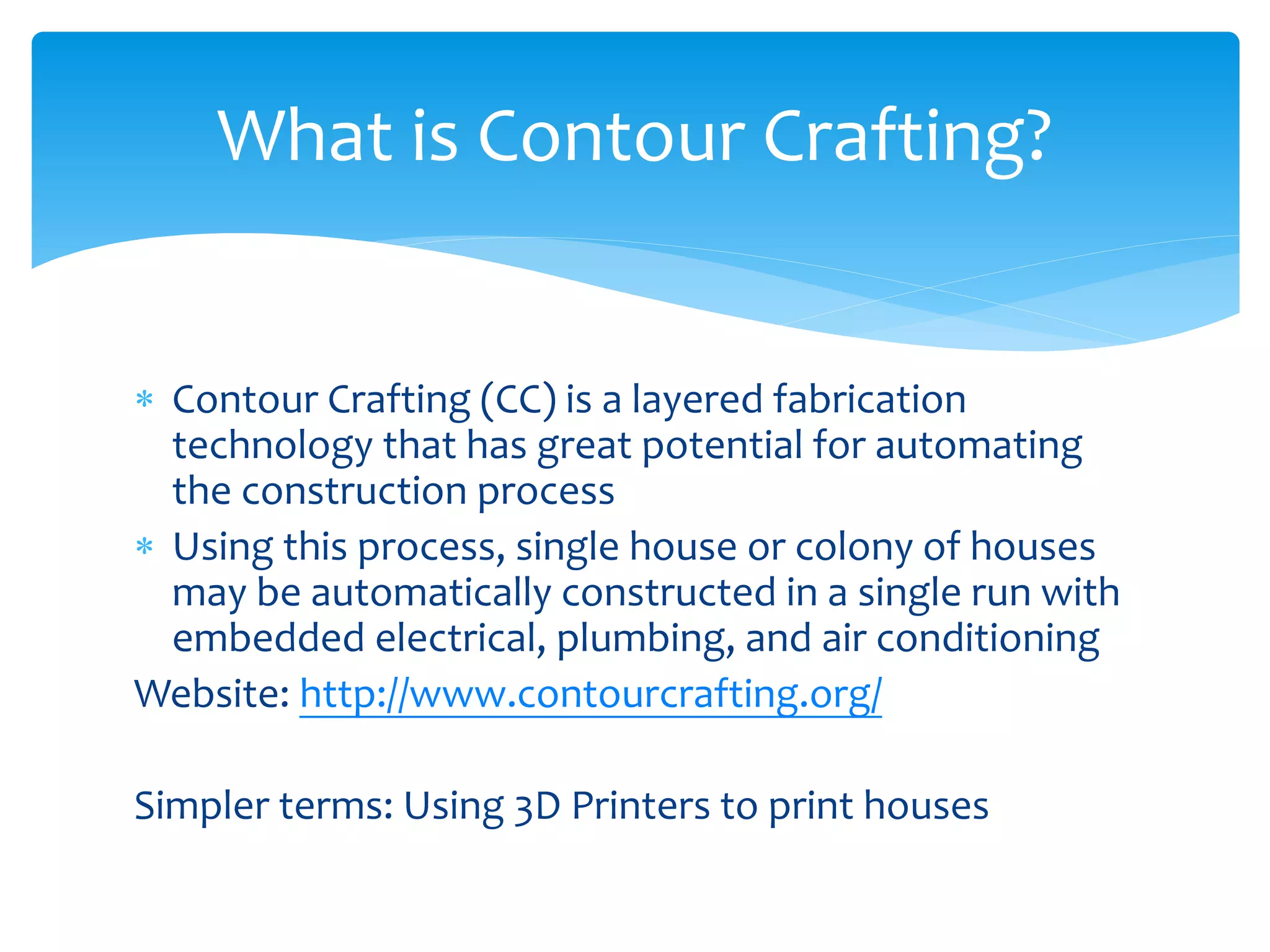 CHE 391 Contour Crafting Presentation | PPT
