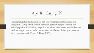 441079019-PPT-CARING-pptx.pptnnnnnnnnnnnx | PPTX