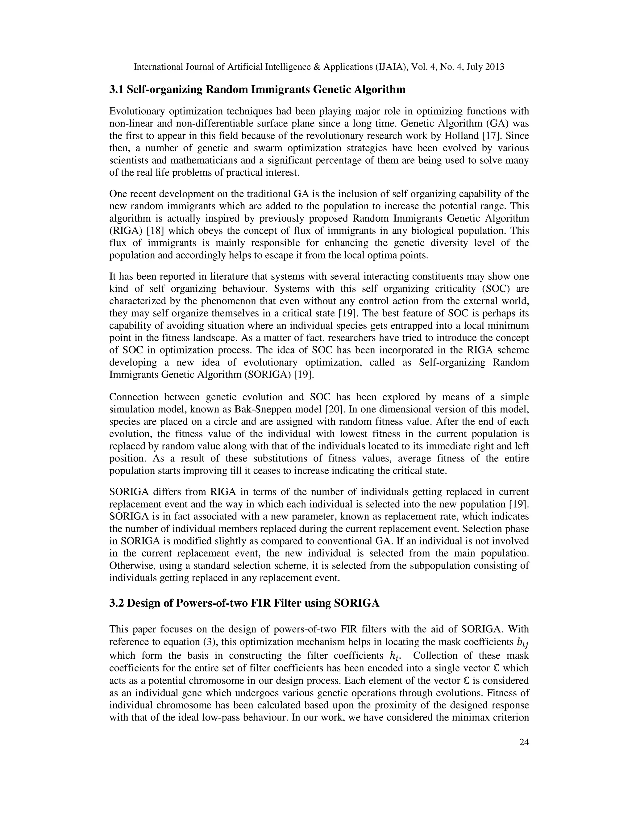 CANONIC SIGNED DIGIT BASED DESIGN OF MULTIPLIER-LESS FIR FILTER USING SELFORGANIZING RANDOM ...