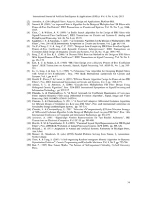 CANONIC SIGNED DIGIT BASED DESIGN OF MULTIPLIER-LESS FIR FILTER USING SELFORGANIZING RANDOM ...