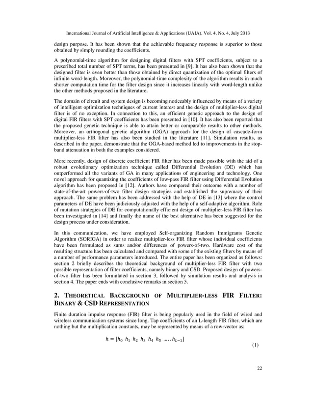 CANONIC SIGNED DIGIT BASED DESIGN OF MULTIPLIER-LESS FIR FILTER USING SELFORGANIZING RANDOM ...