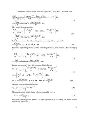 BOUND STATE SOLUTION TO SCHRODINGER EQUATION WITH MODIFIED HYLLERAAS PLUS INVERSELY QUADRATIC ...