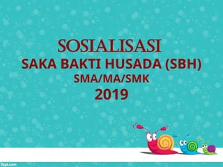 Sosialisasi SBH 2019 puskesmas setabu.ppt