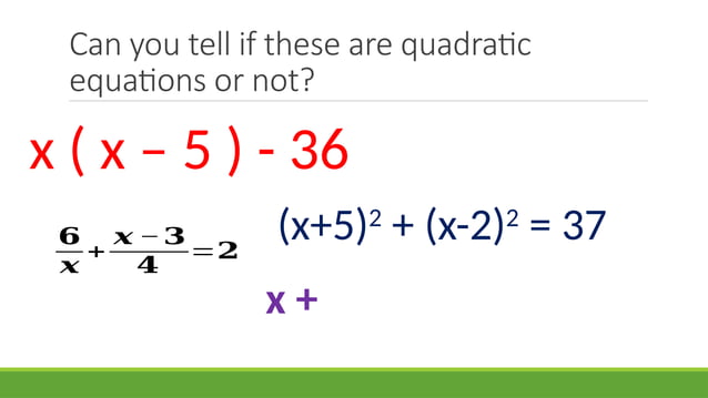 EQUATIONS TRANSFORMABLE IN QUADRATIC EQUATIONS | PPTX