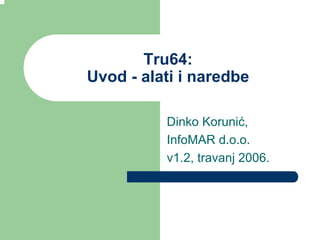 Tru64-Alati | PPT