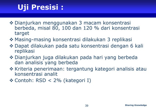 442354961-6-Validasi-dan-Verifikasi-Metode-Analisis-pptx.pptx