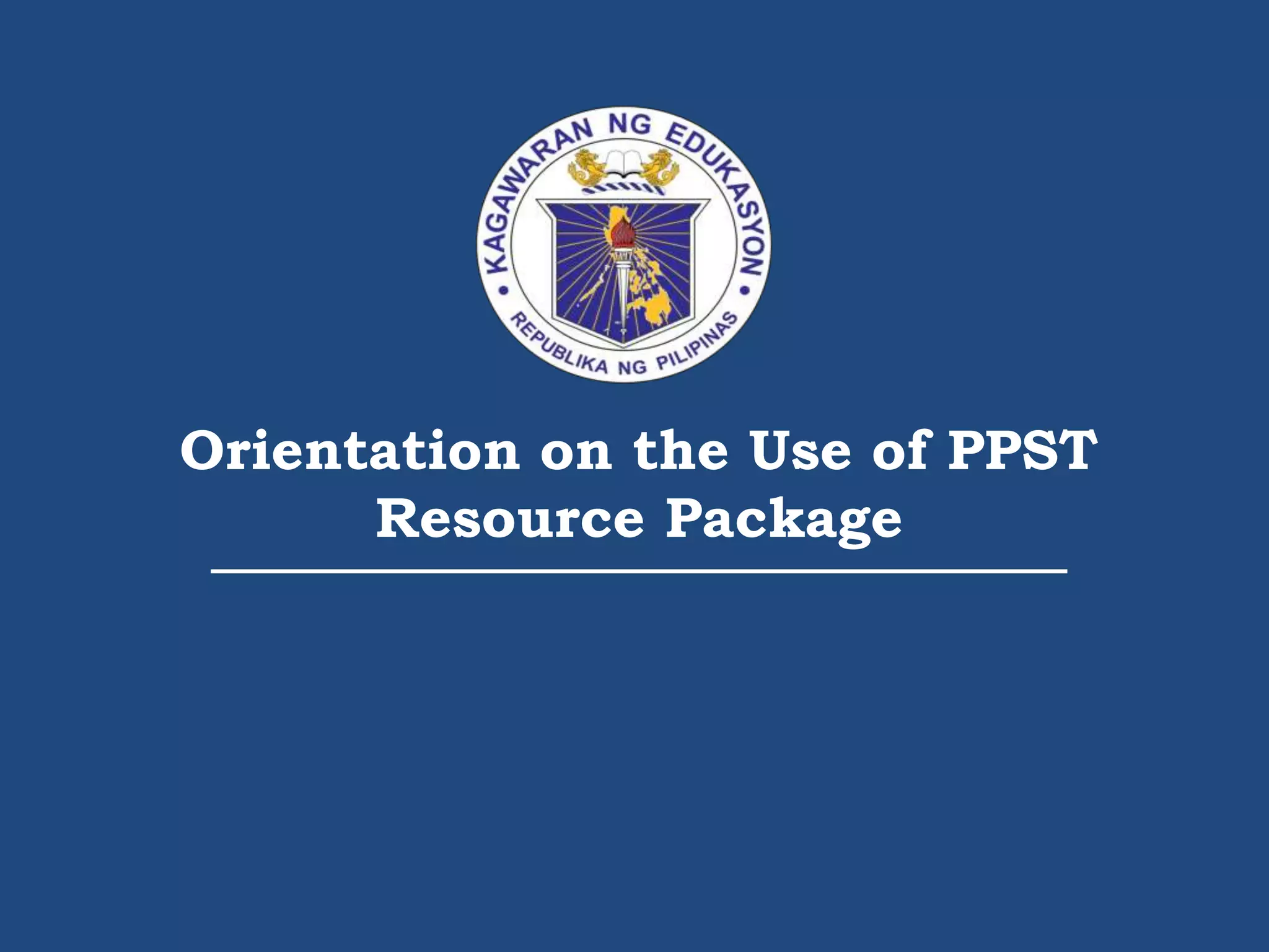 442478311-PPST-Resource-Package-edited-pptx.pptx