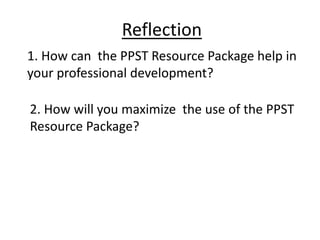442478311-PPST-Resource-Package-edited-pptx.pptx