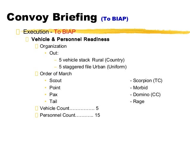 BIAP Convoy Briefing 051805