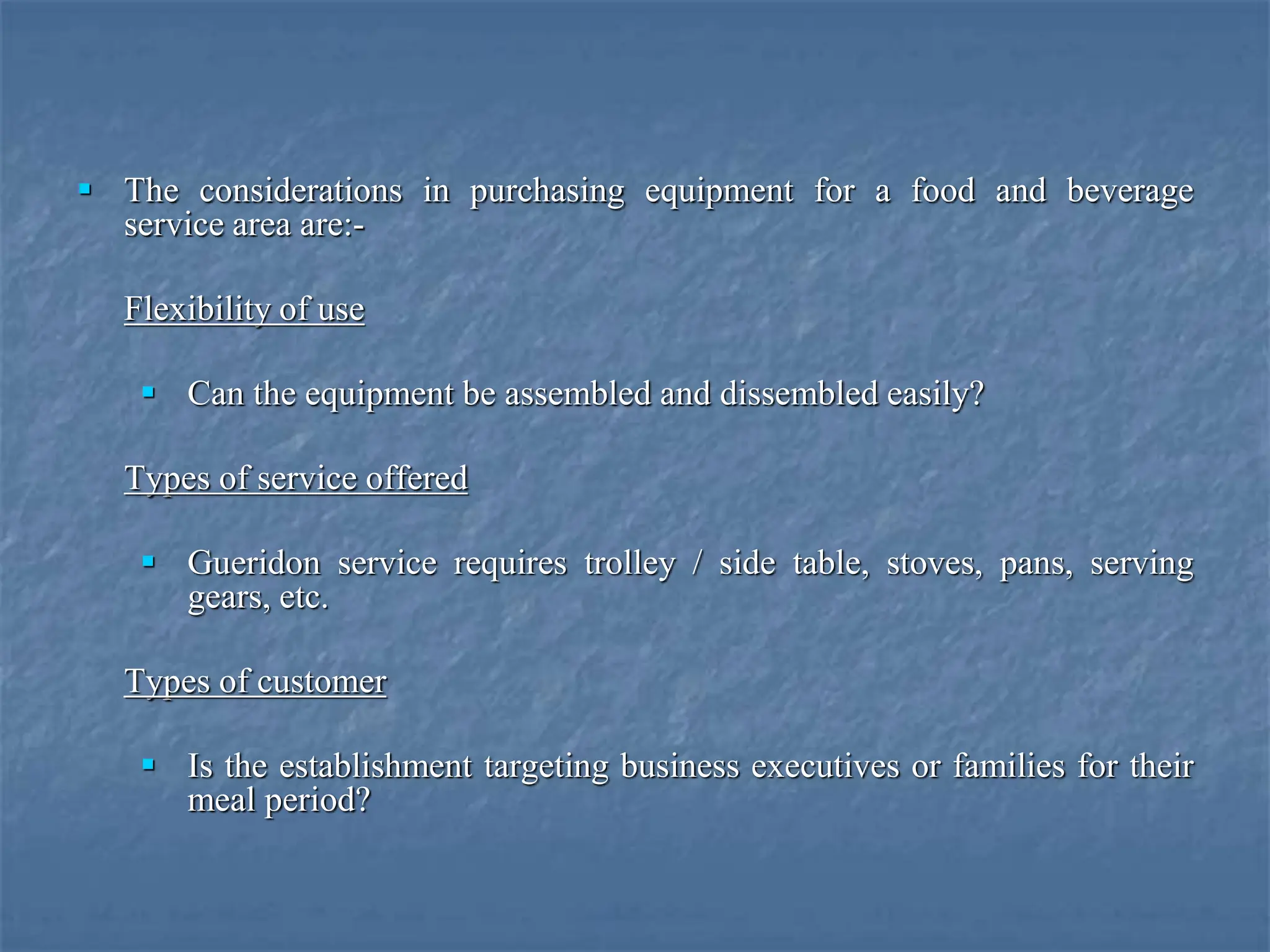 442671389-Chapter-2-Food-and-Beverage-Layout-and-Equipment-ppt.ppt