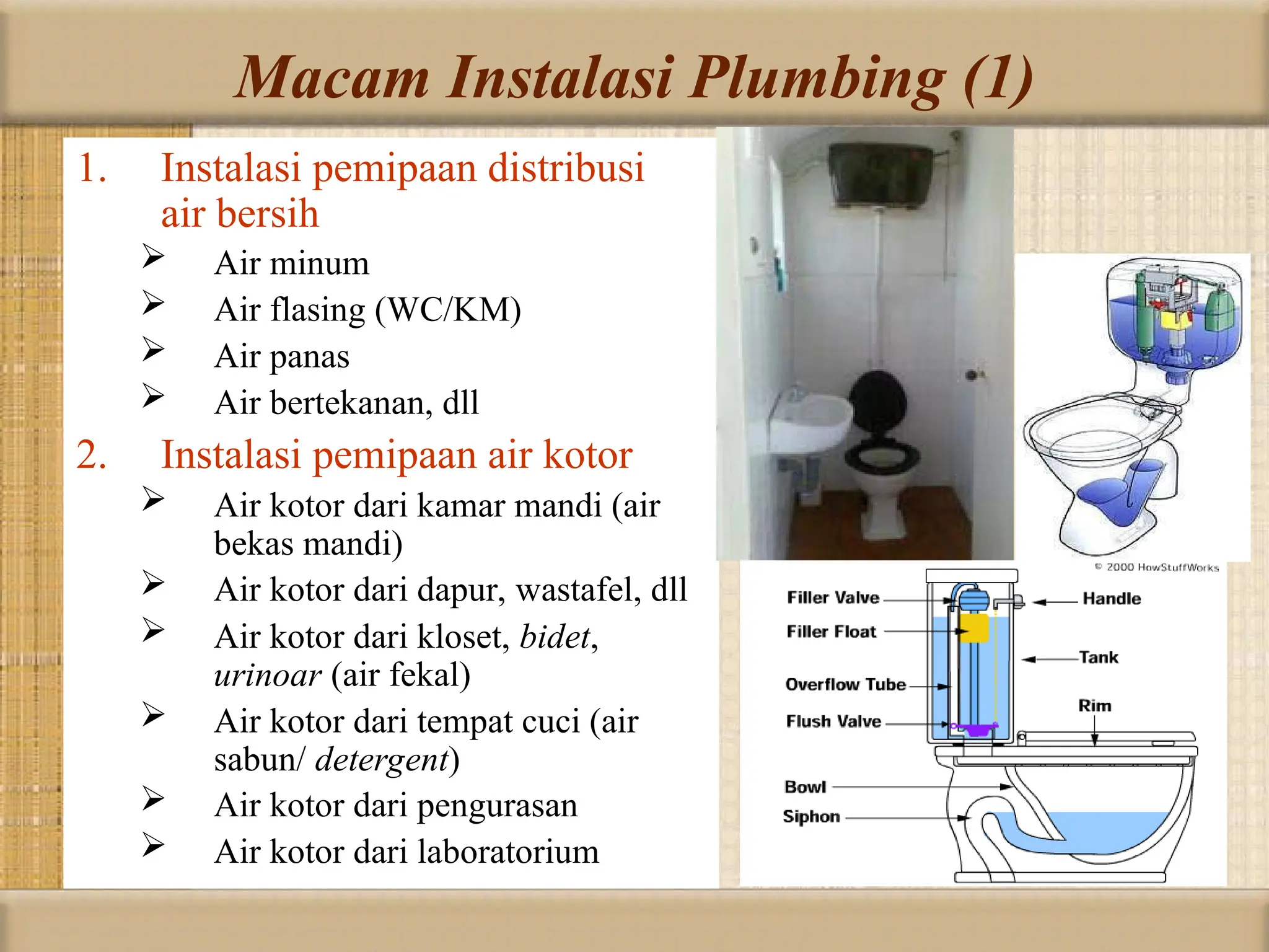 442987745-Kuliah-7-Instalasi-Plumbing-Air-Bersih-dan-Air-Kotor-1-ppt.ppt