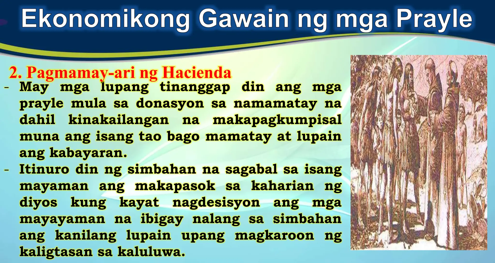 Aralin-9-Ang-mga-Prayle-at-ang-Patronato-Real-pptx.pptx