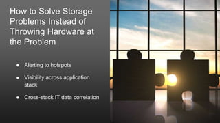 Webinar: 3 Steps to be a Storage Superhero - How to Slash Storage Costs ...