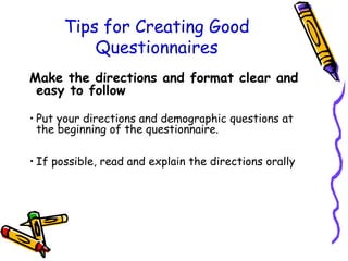 Questionnaire PPT on desiging and analyzing | PPT