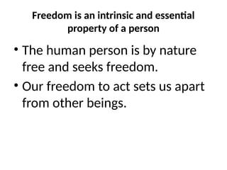 445125048-Lesson-5-Freedom-of-the-Human-Person.pptx