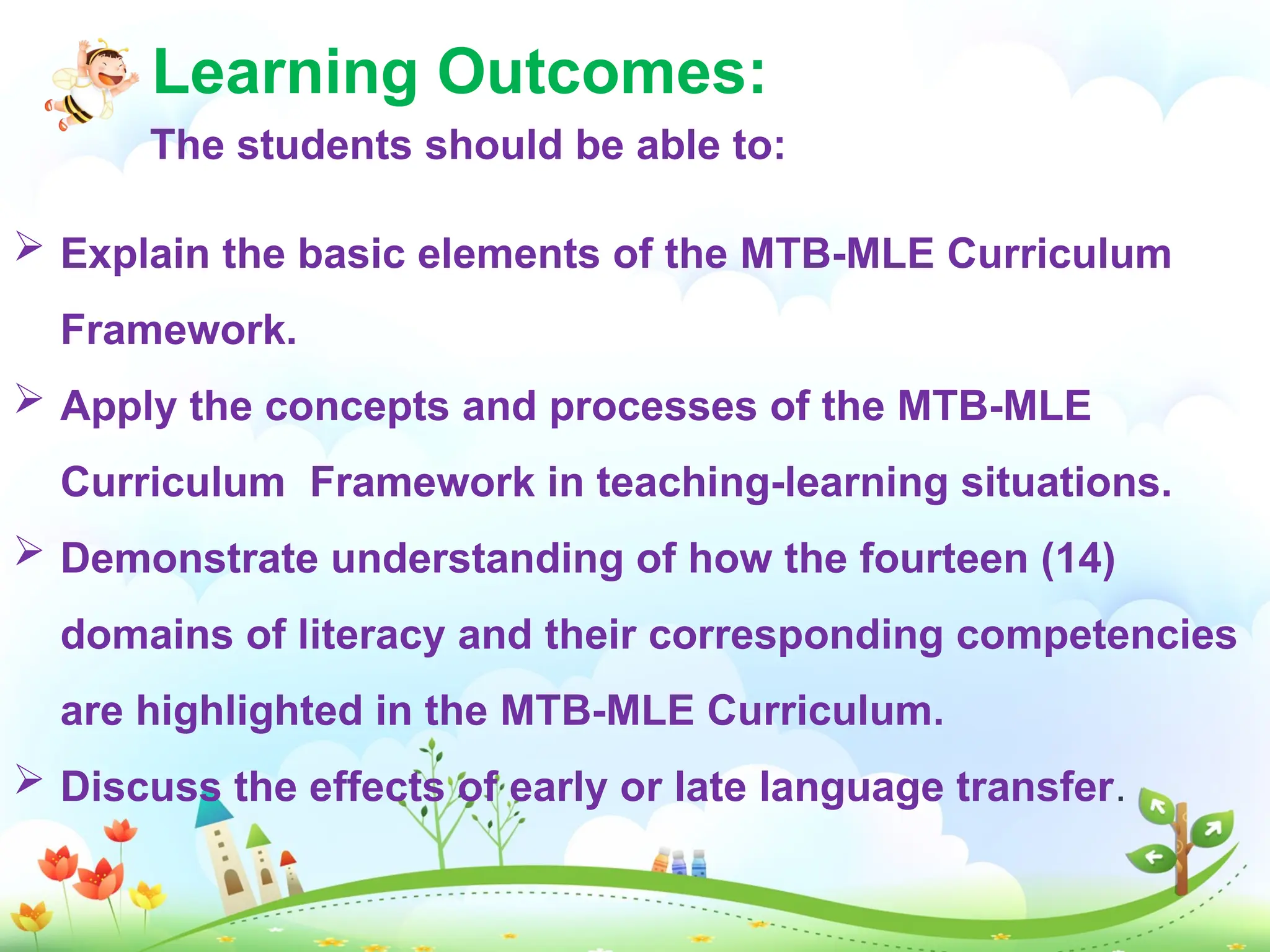 MTB-MLE FRAMEWORK curriculum, purpose, republic act | PPTX