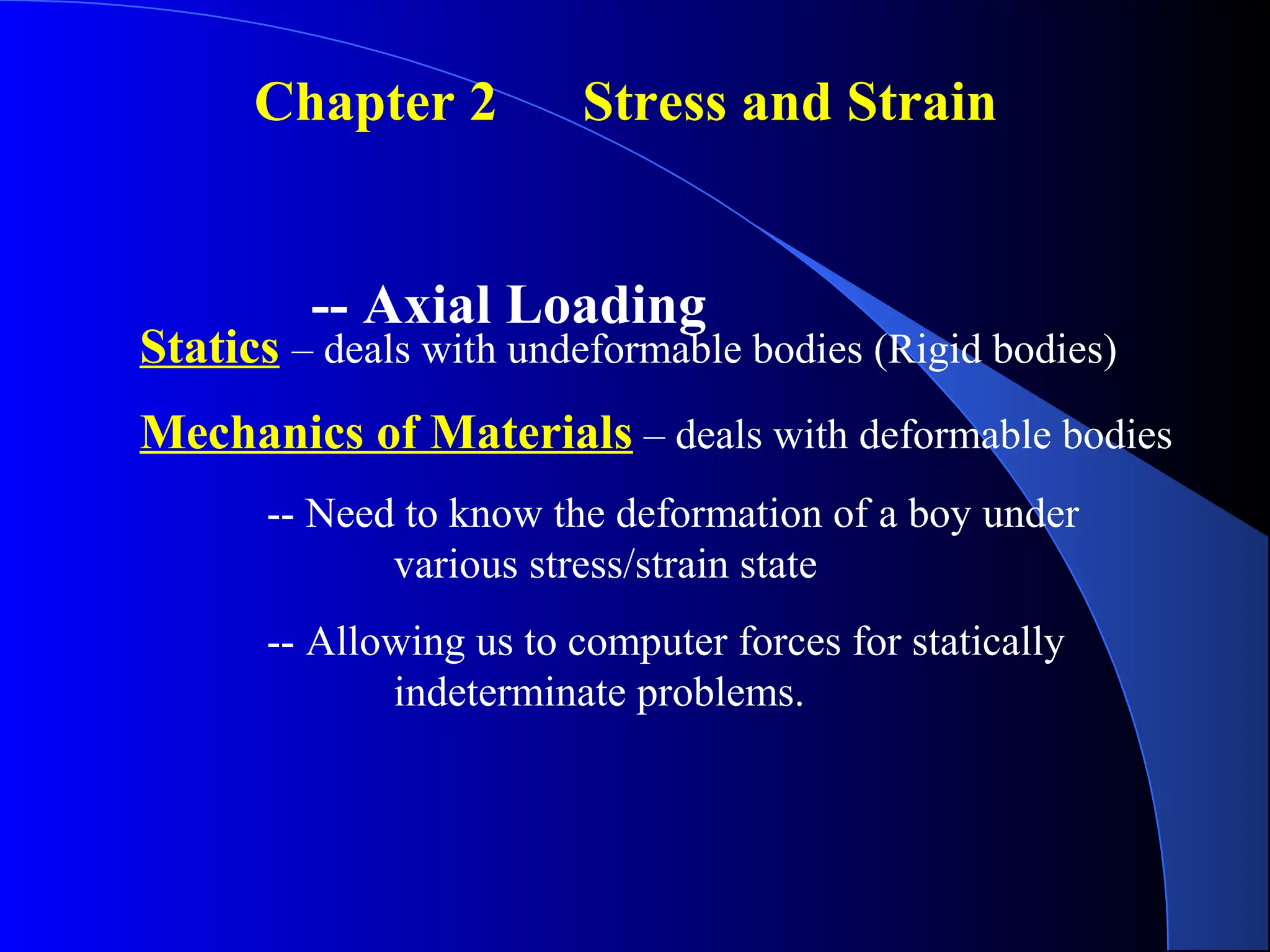 44558176 chapter-2-stress-and-strain-axial-loading | PPT