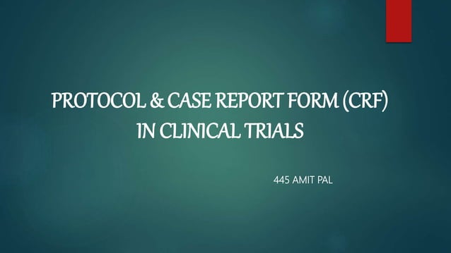 Protocol and CRF in clinical trials.pptx