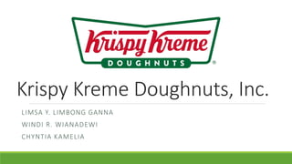 447078878-080220-Krispy-Kreme-Doughnuts-Inc-Kelompok-2-1-pptx.pptx