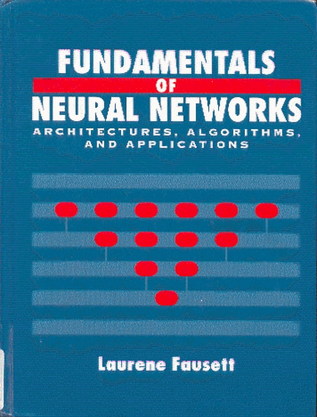 fundamentals-of-neural-networks-laurene-fausett | PDF