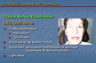 447409371-78222493-Neurological-Assessment-and-Examination-1-ppt.ppt