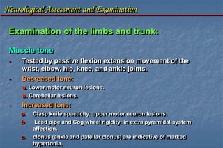 447409371-78222493-Neurological-Assessment-and-Examination-1-ppt.ppt