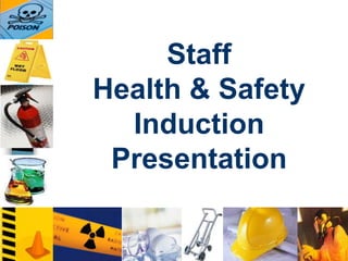 44840253-Health-amp-Safety-Staff-Induction-Presentation.ppt
