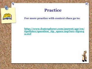 Context clue slides to learn ELA for grade 6 | PPT