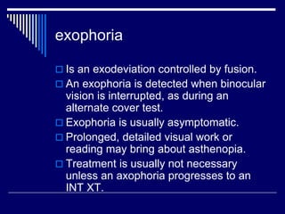 Exodeviations | PPT | Eye and Vision Conditions | Diseases and Conditions