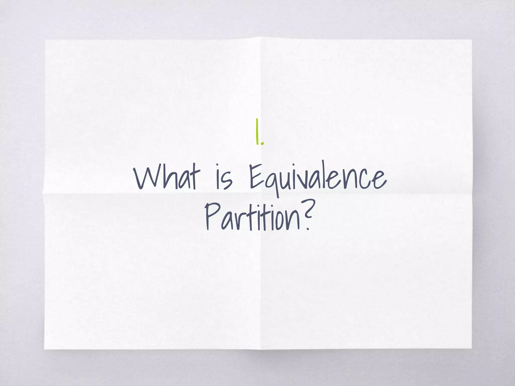 EquivalencePartition | PPTX