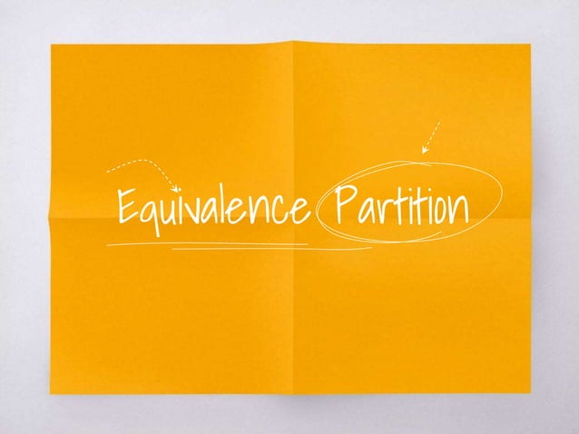 EquivalencePartition | PPTX