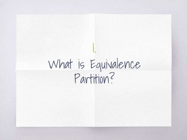 EquivalencePartition | PPTX