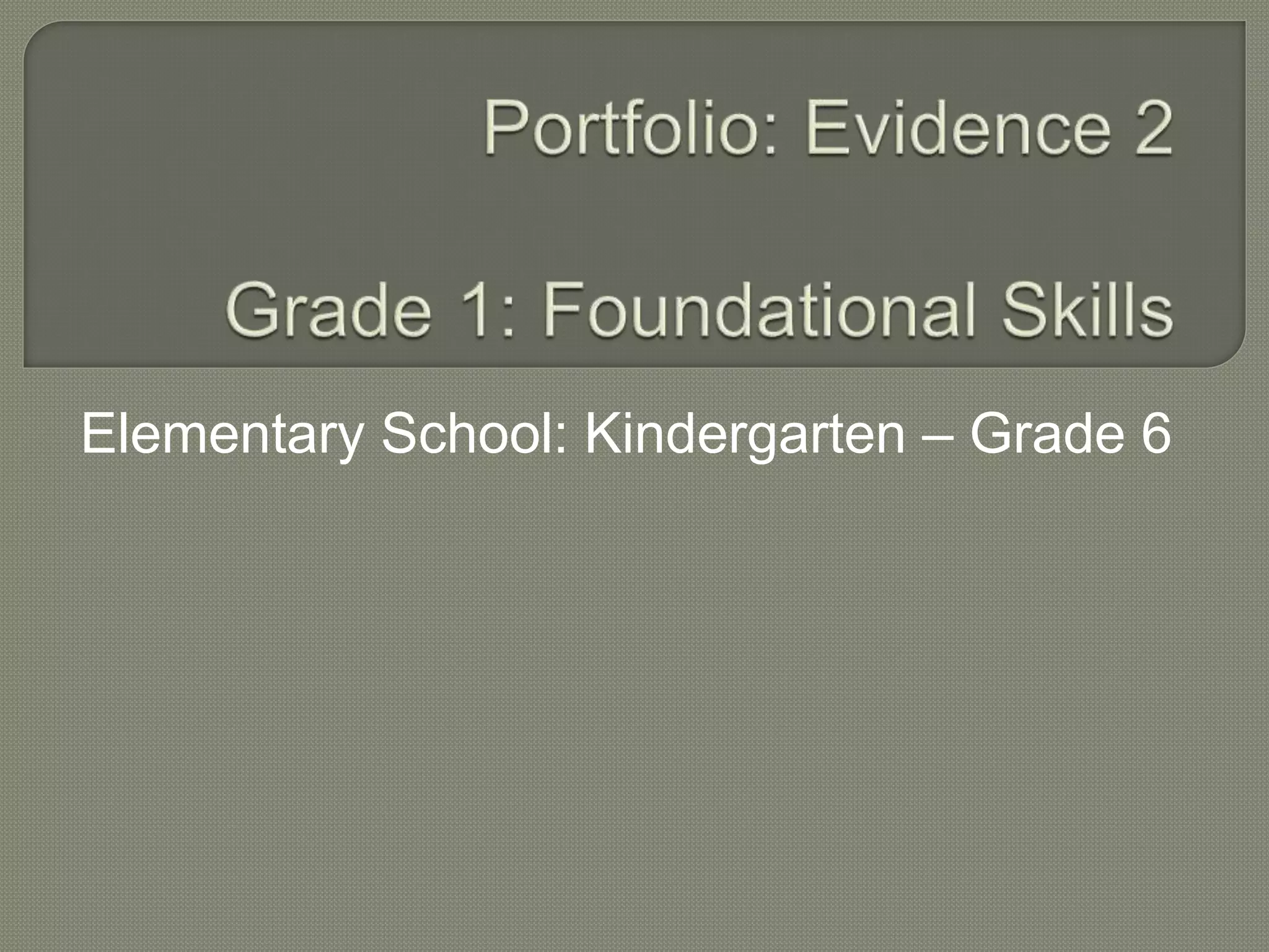 Foundational Skills Grade 1 | PPT | Free Download