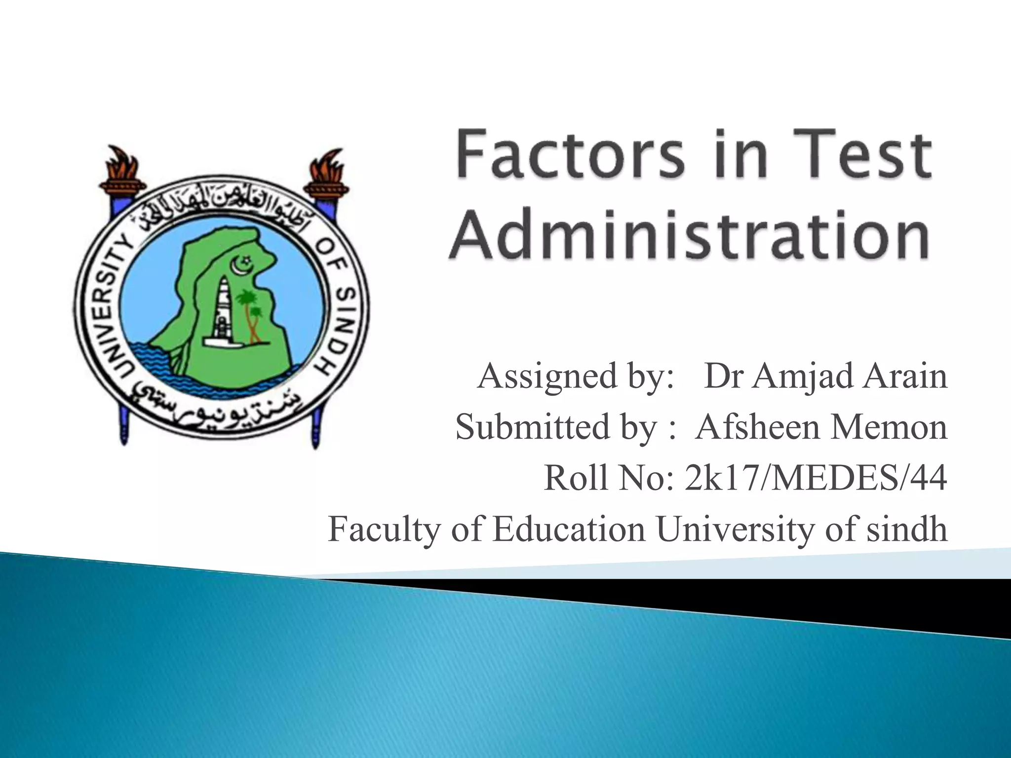 Factors In Test Administration Pptx
