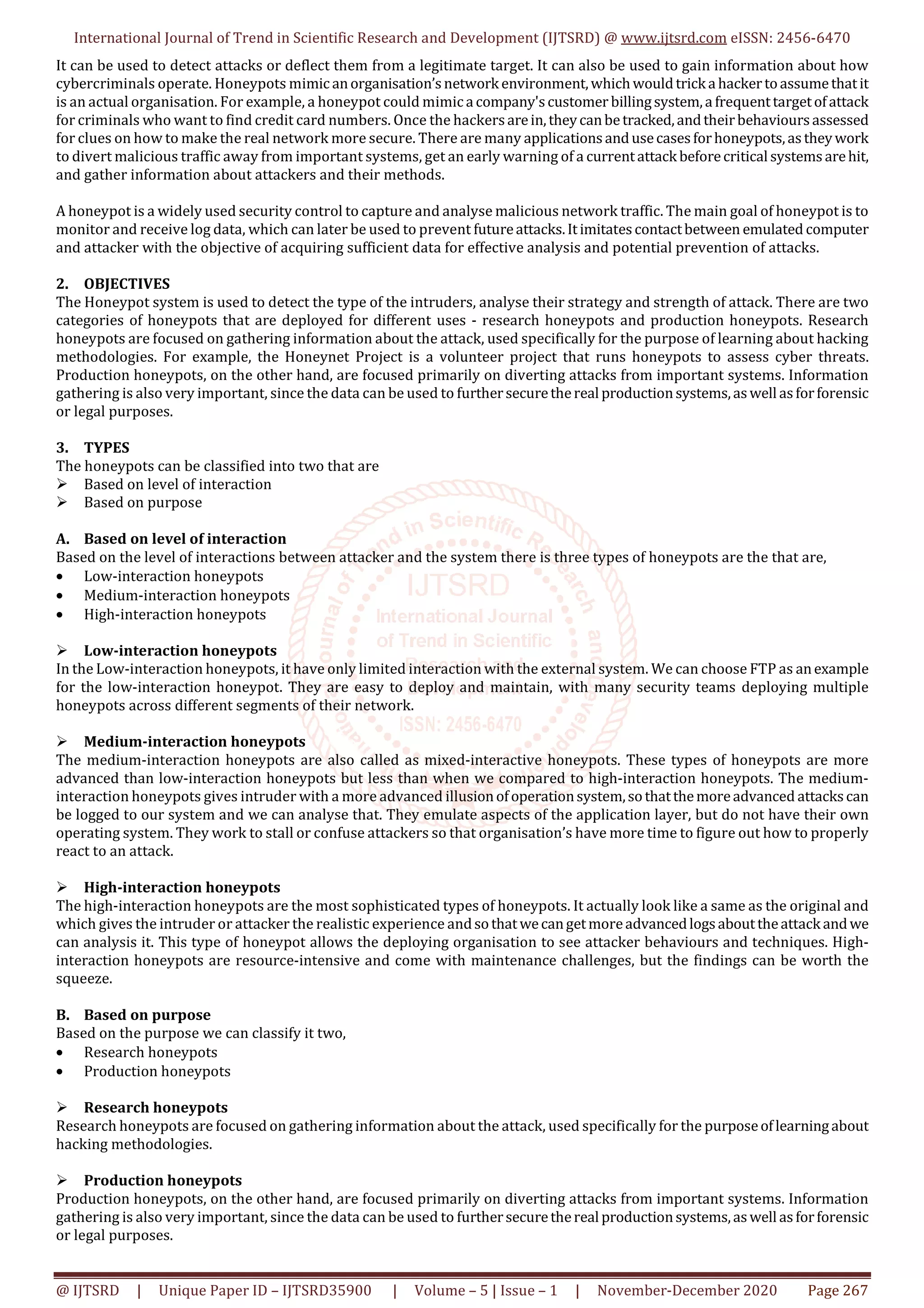 A Study on Honeypots and Deceiving Attacker using Modern Honeypot Network | PDF