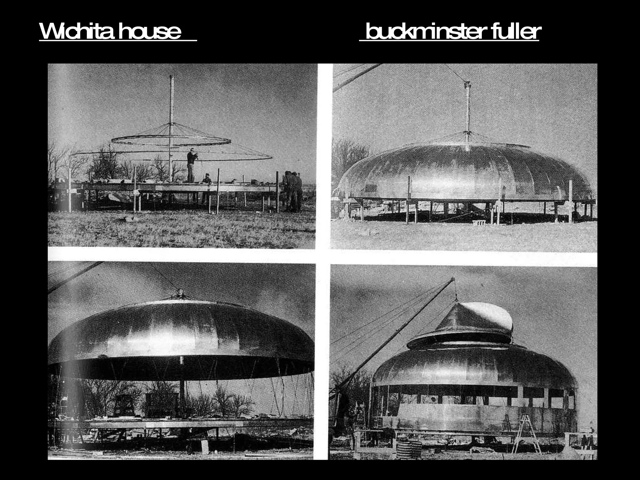 44 Buckminster Fuller Wichita House | PPT