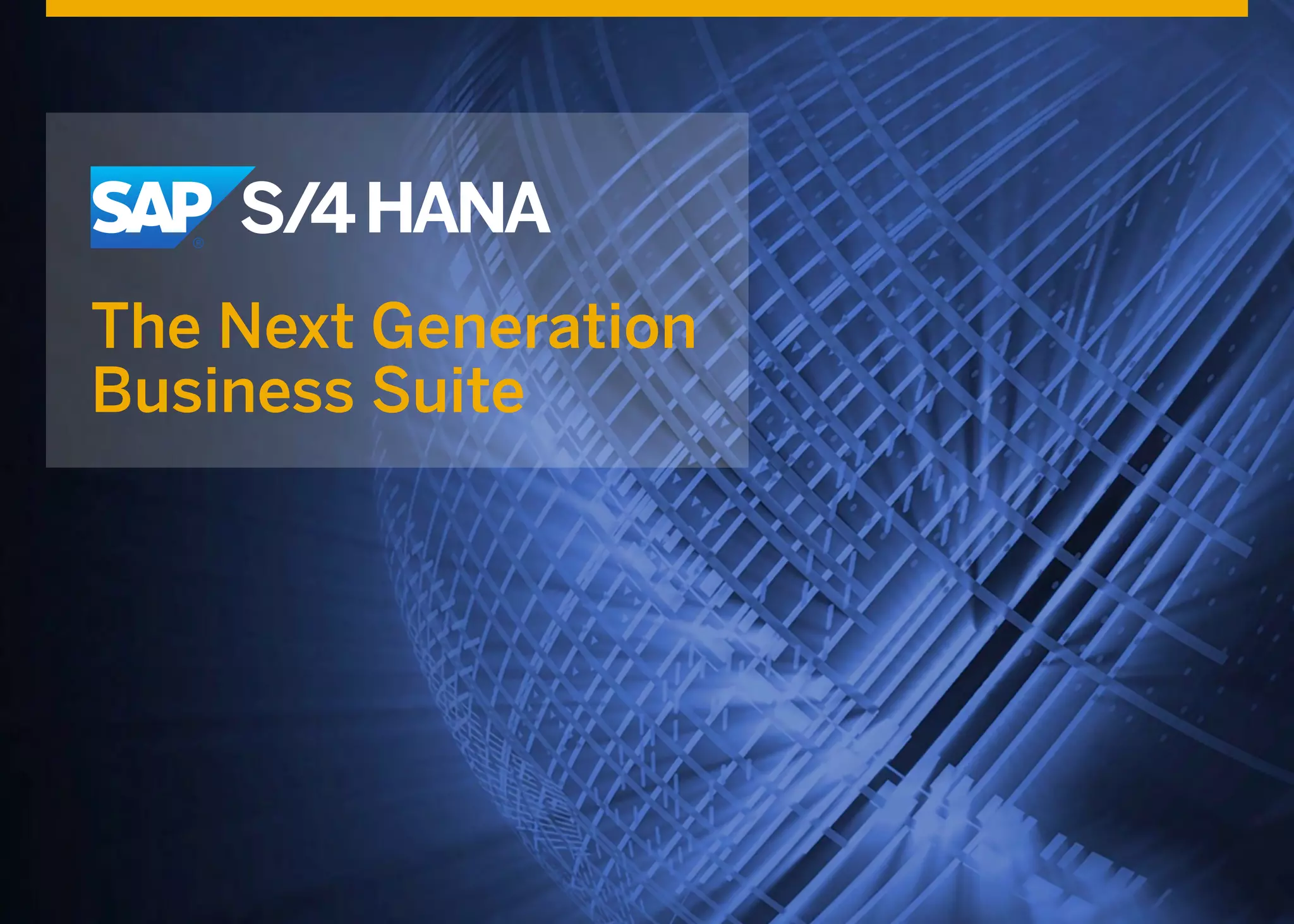 sap-s-4hana-the-next-generation-business-suite | PDF