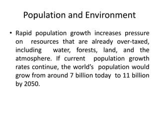 ENVIRONMENT AND DEVELOPMENT | PPT