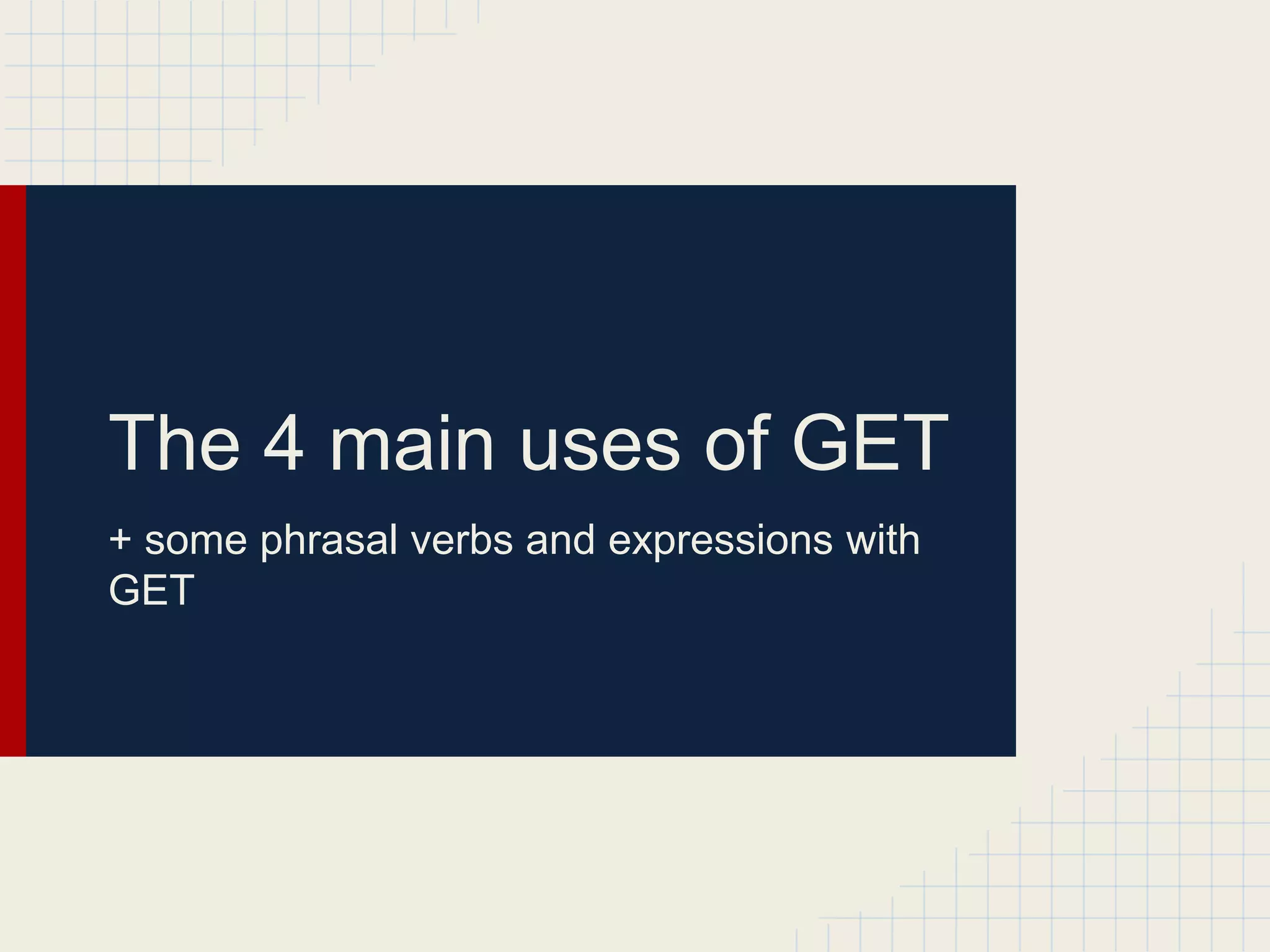 The verb get | PPTX