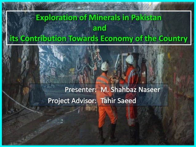 Minerals exploration in Pakistan | PPTX