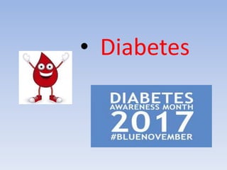 General Introduction Towards Diabetes | PPTX