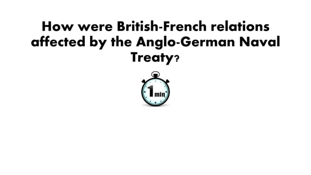 REVISION IGCSE CAMBRIDGE HISTORY: ANGLO-GERMAN NAVAL TREATY 1935 | PPT