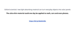 Oxford scientists' new light-absorbing material can turn everyday ...