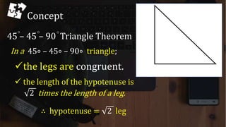 Grade 9 Math third quarter lesson 45-45-90 right triangle theorem .pptx