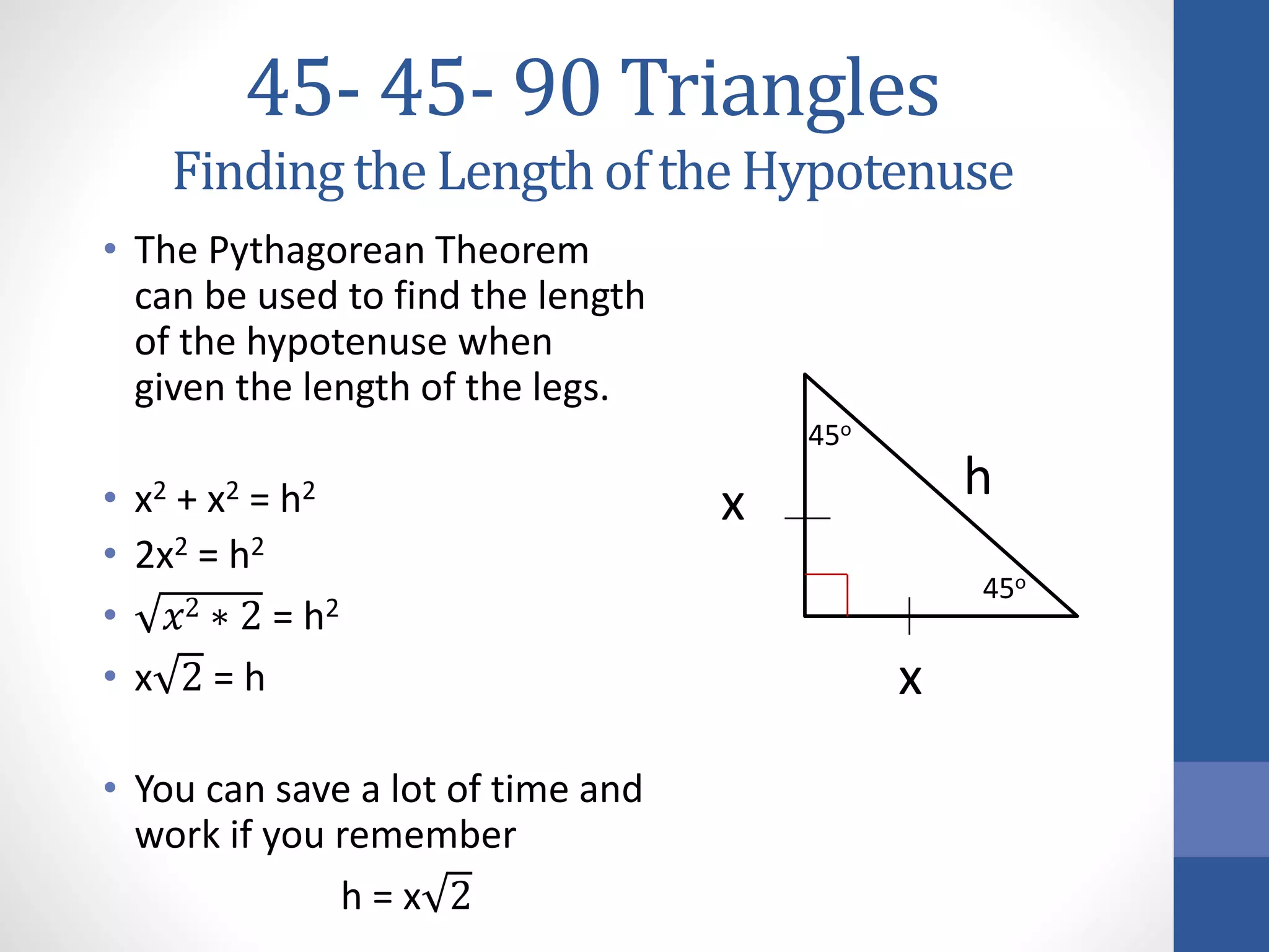 45 45-90 triangles | PPTX