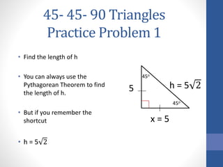 45 45-90 triangles | PPTX